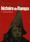 « Histoire de Rampa » T.Lobsang Rampa – Eclaire-moi